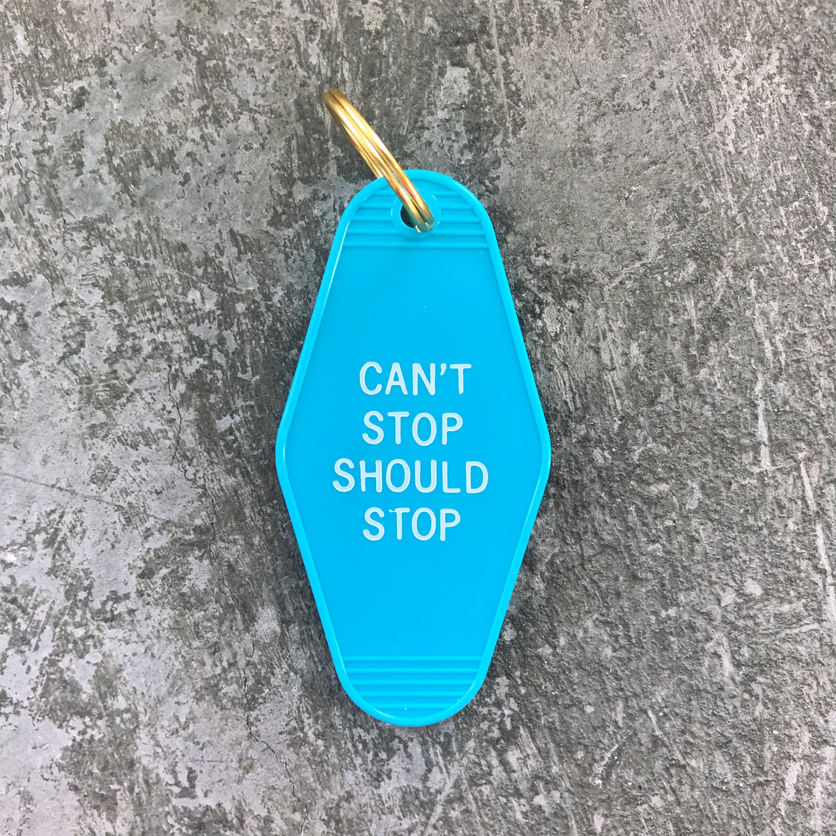 Key Tag - Can't Stop Should Stop in Turquoise – Minor Thread